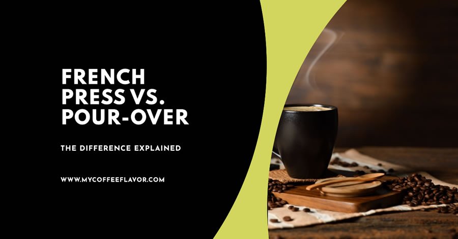 French Press vs Pour Over: A Coffee Lover’s Personal Journey